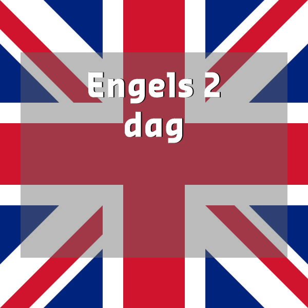 Engels 2 – dag